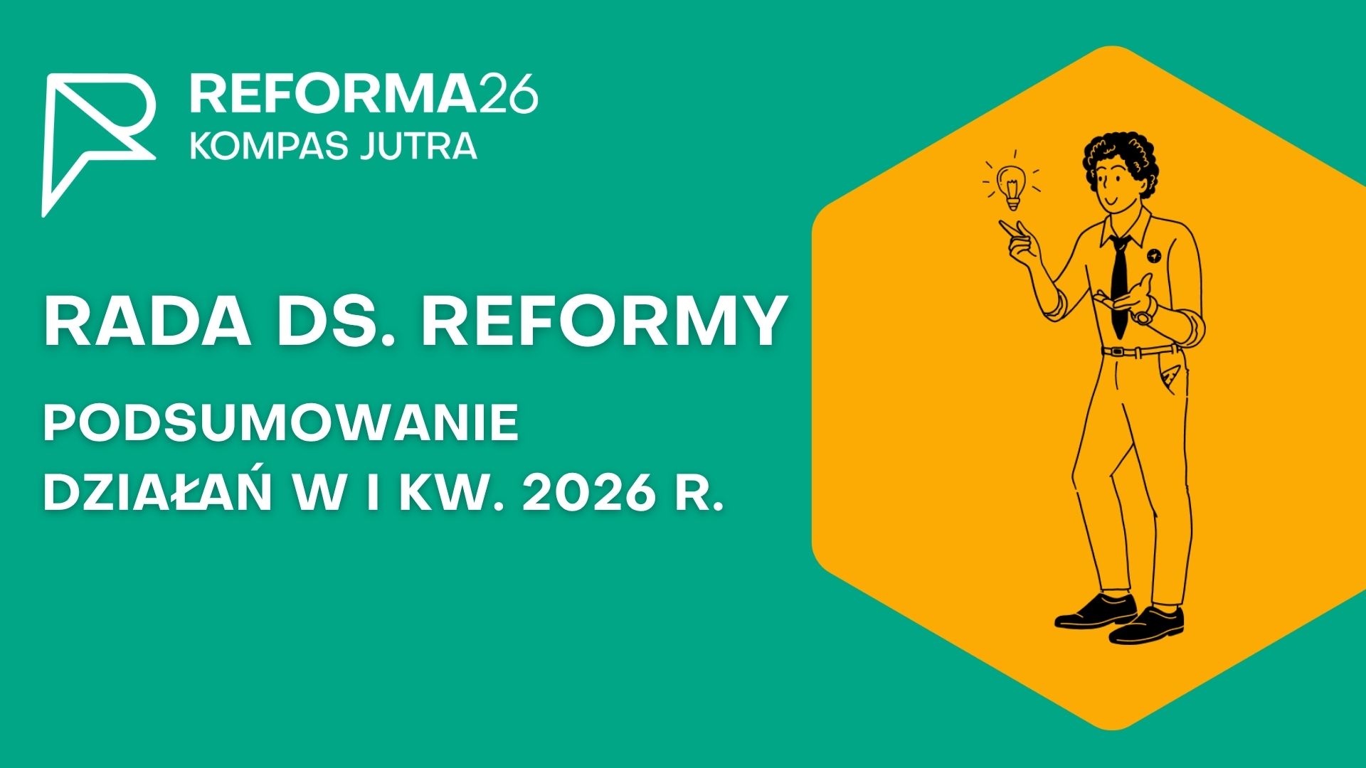 Podsumowanie prac Rady ds. Reformy w I kw. 2026 r. - MEN